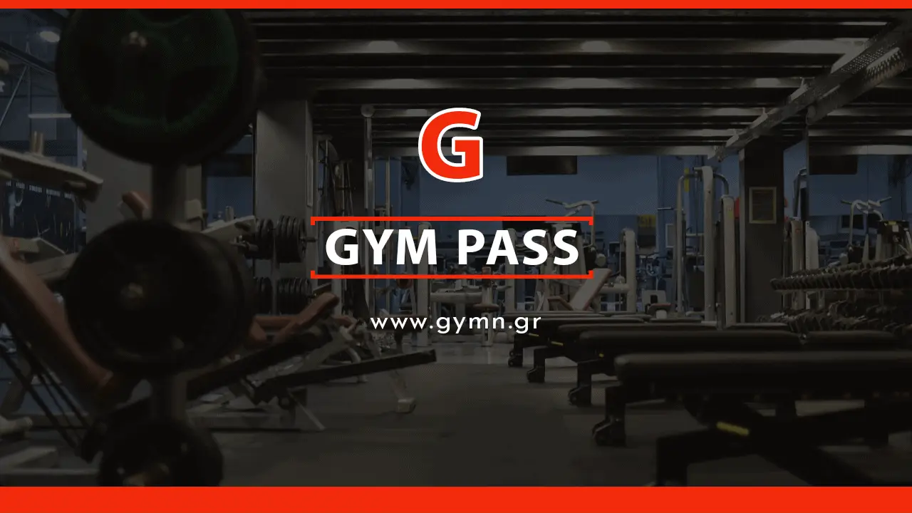 Gym Pass | There's no reason to miss your training! | Gymnasium Heraklio